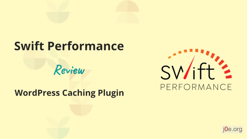 Swift Performance Review - Superlative WordPress Caching Plugin!